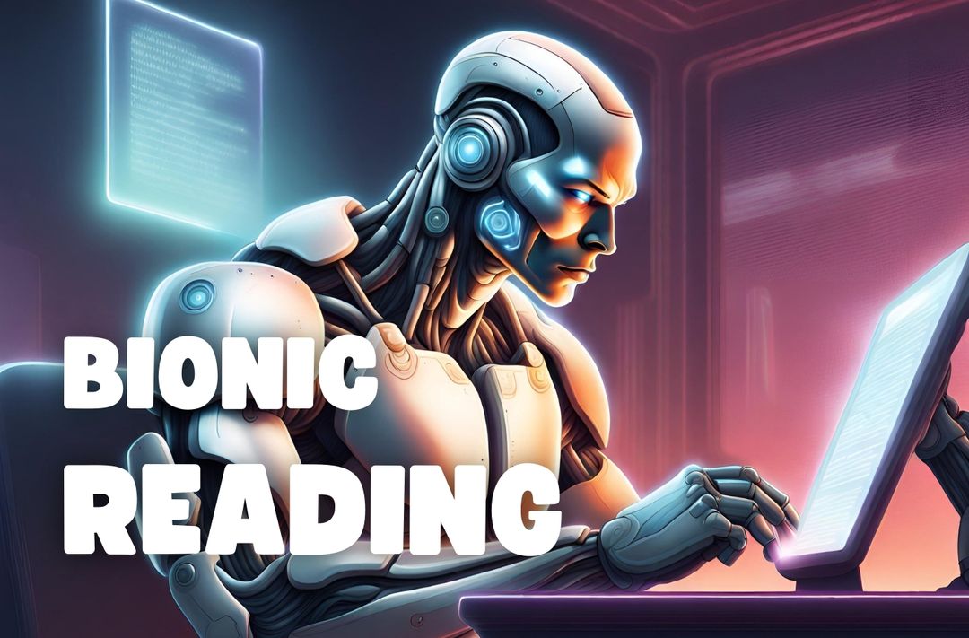 Bionic Reading : Optimisez votre Lecture - laConsole