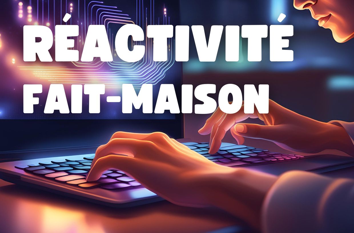 Tuto : Créer sa Librairie Réactive en JS - laConsole